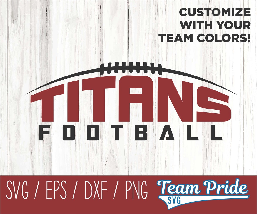 Titans Football SVG Digital Download Printable - Svg, Eps, Dxf, Png ...