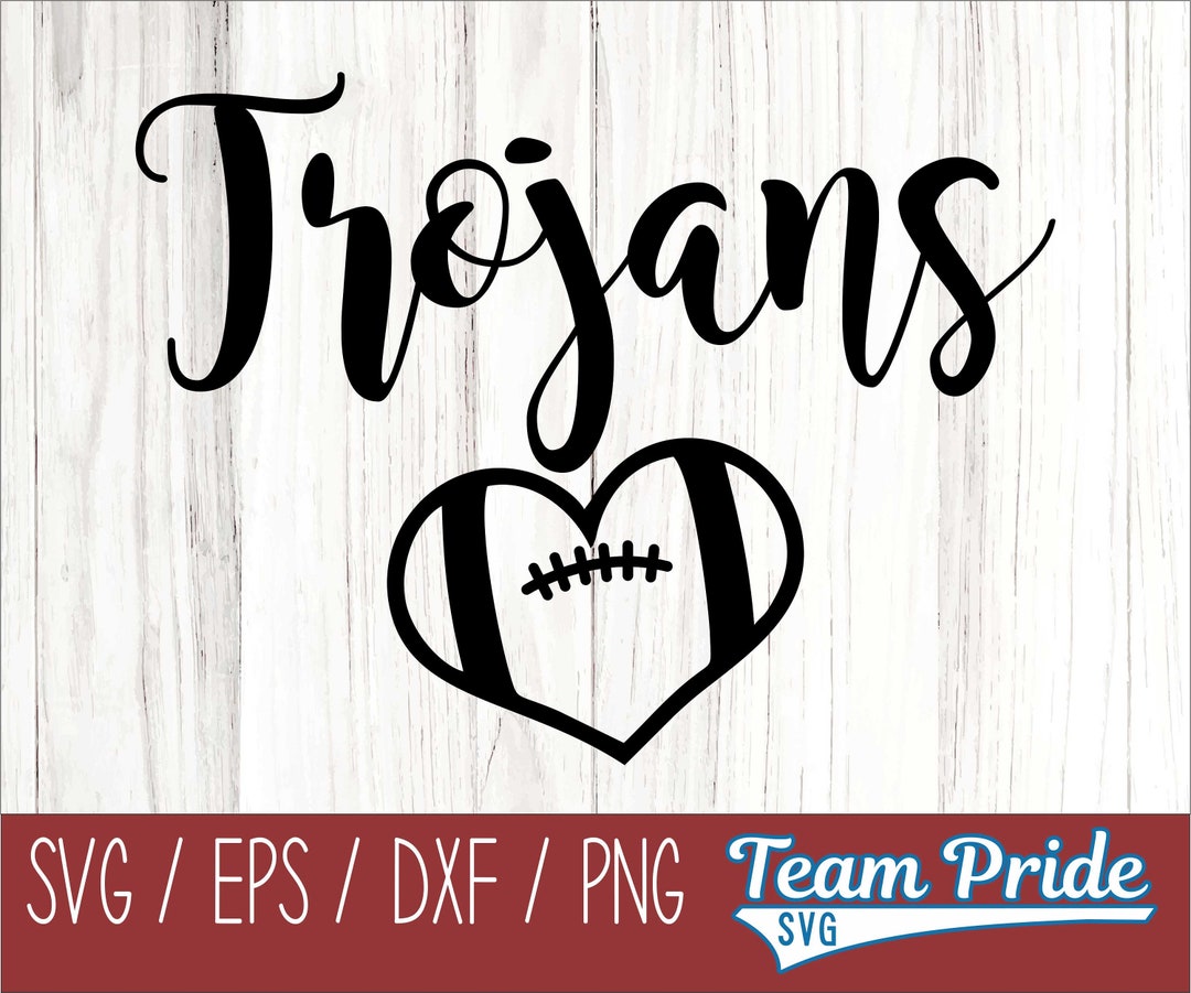 Trojans Football Heart SVG Digital Download Printable - Svg, Eps, Dxf ...