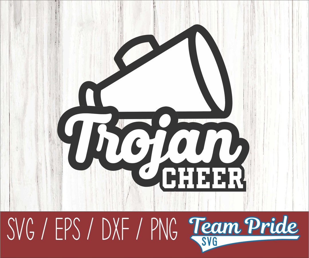 Trojans Cheer SVG Printable Digital Download PNG EPS Dxf Do It Yourself ...