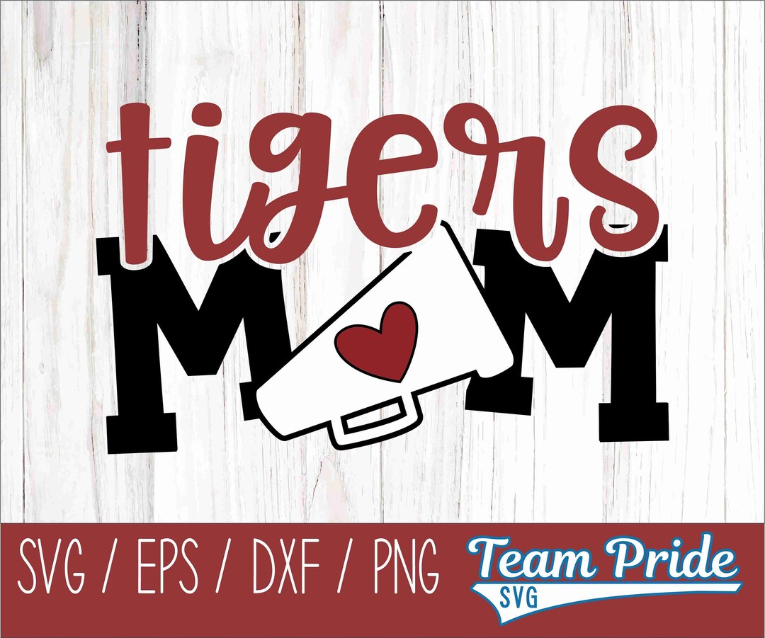 Tigers Cheer Mom SVG Megaphone With Heart Digital Download - Svg, Eps ...