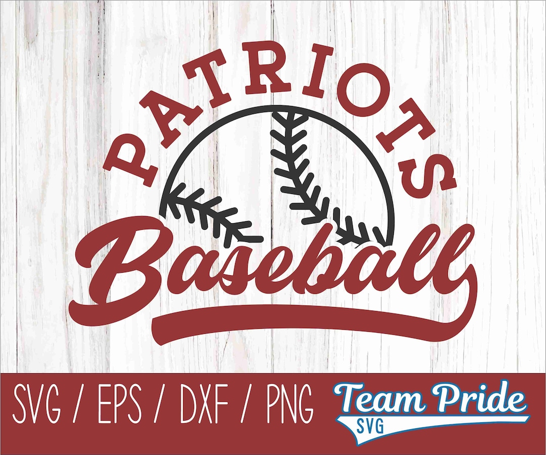 Patriots Baseball Svg/dxf/eps/png Files - Sports Team Logo for Cutting ...