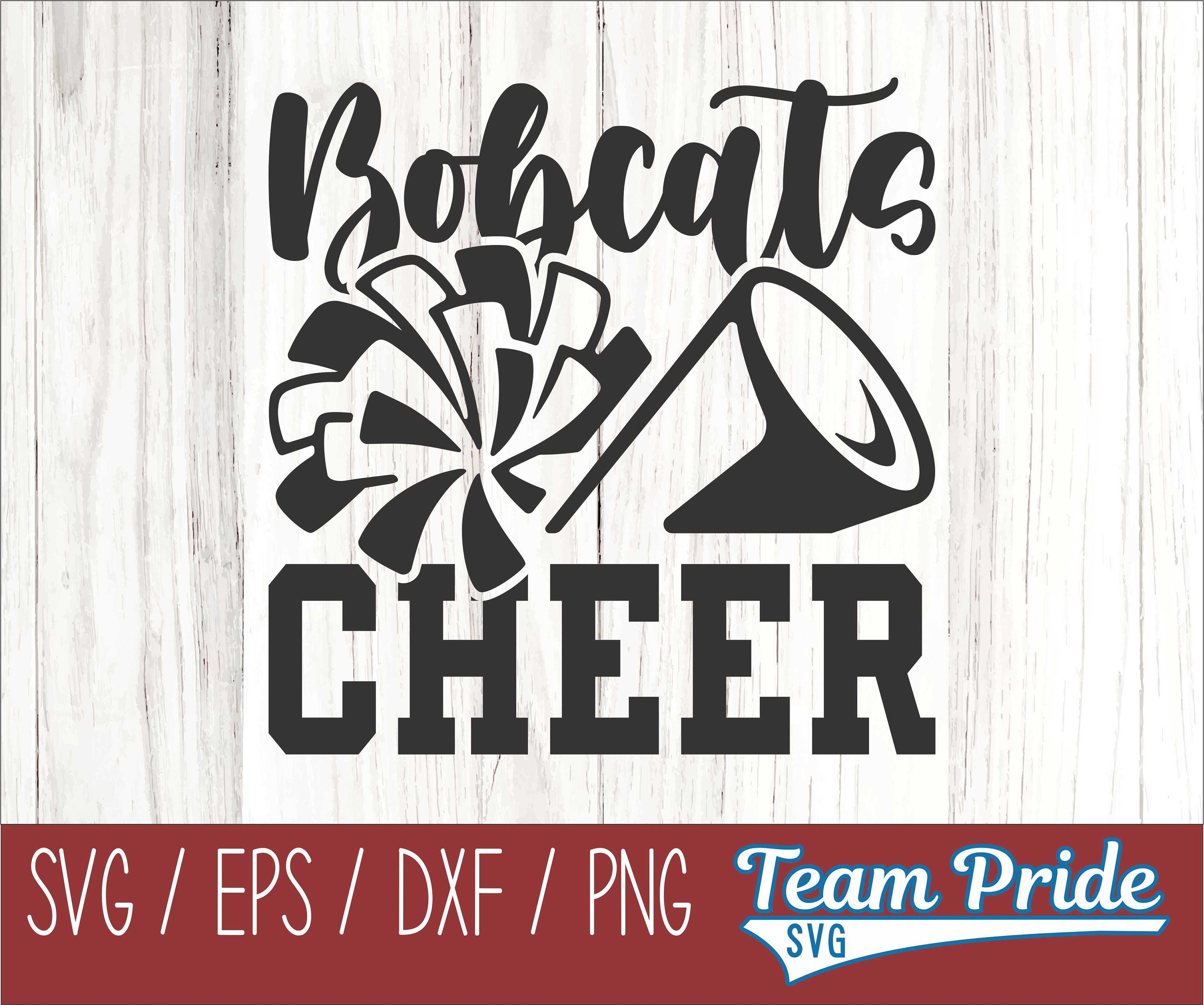 Bobcats Cheer SVG Digital Download Printable Svg Eps Dxf - Etsy