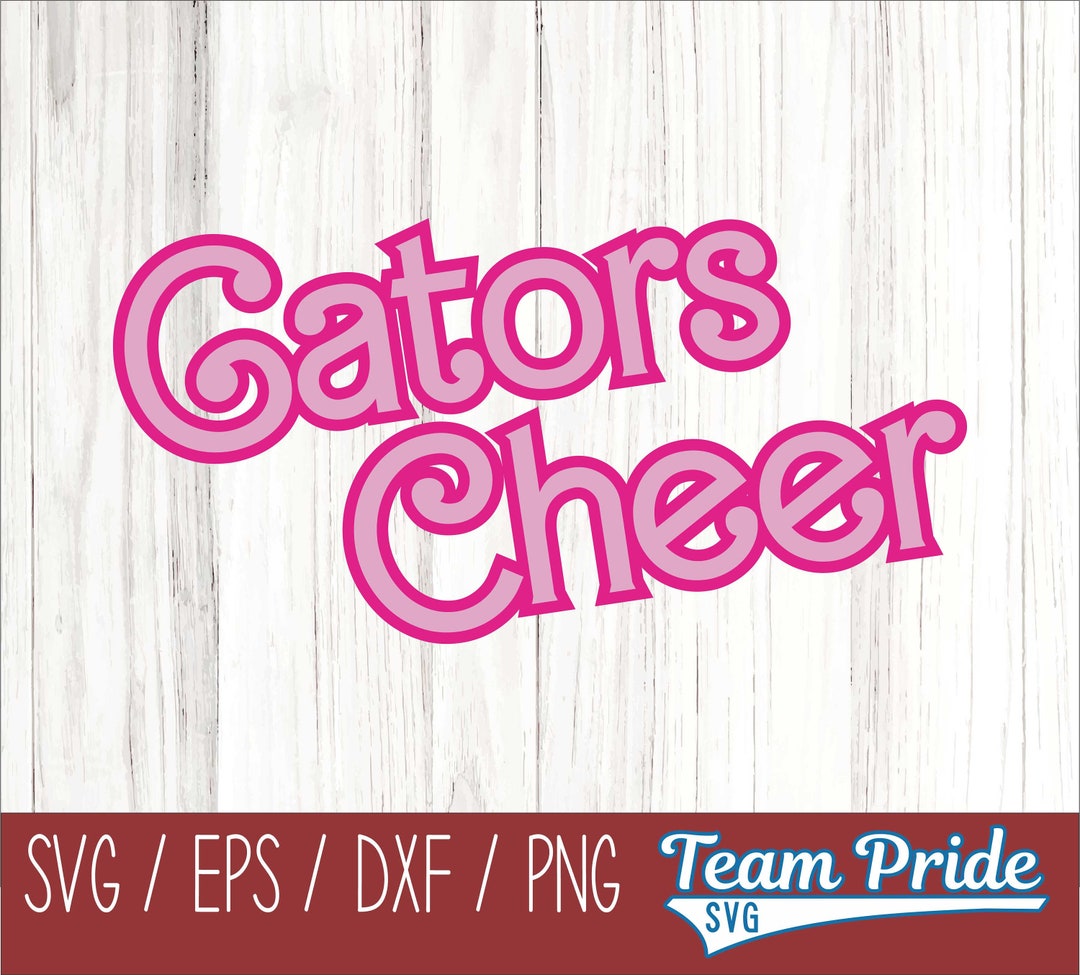 Barbi Gators Cheer SVG Digital Download Printable - Svg, Eps, Dxf, Png ...