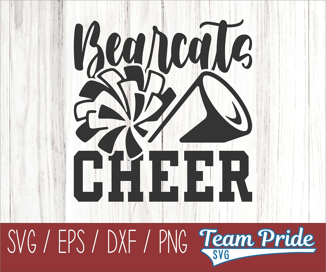 Bearcats Cheer SVG Digital Download Printable - Svg, Eps, Dxf, Png File ...