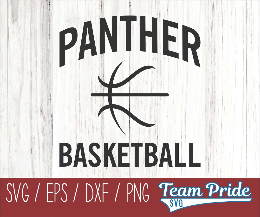 Panthers Basketball SVG Digital Download Printable - Svg, Eps, Dxf, Png ...