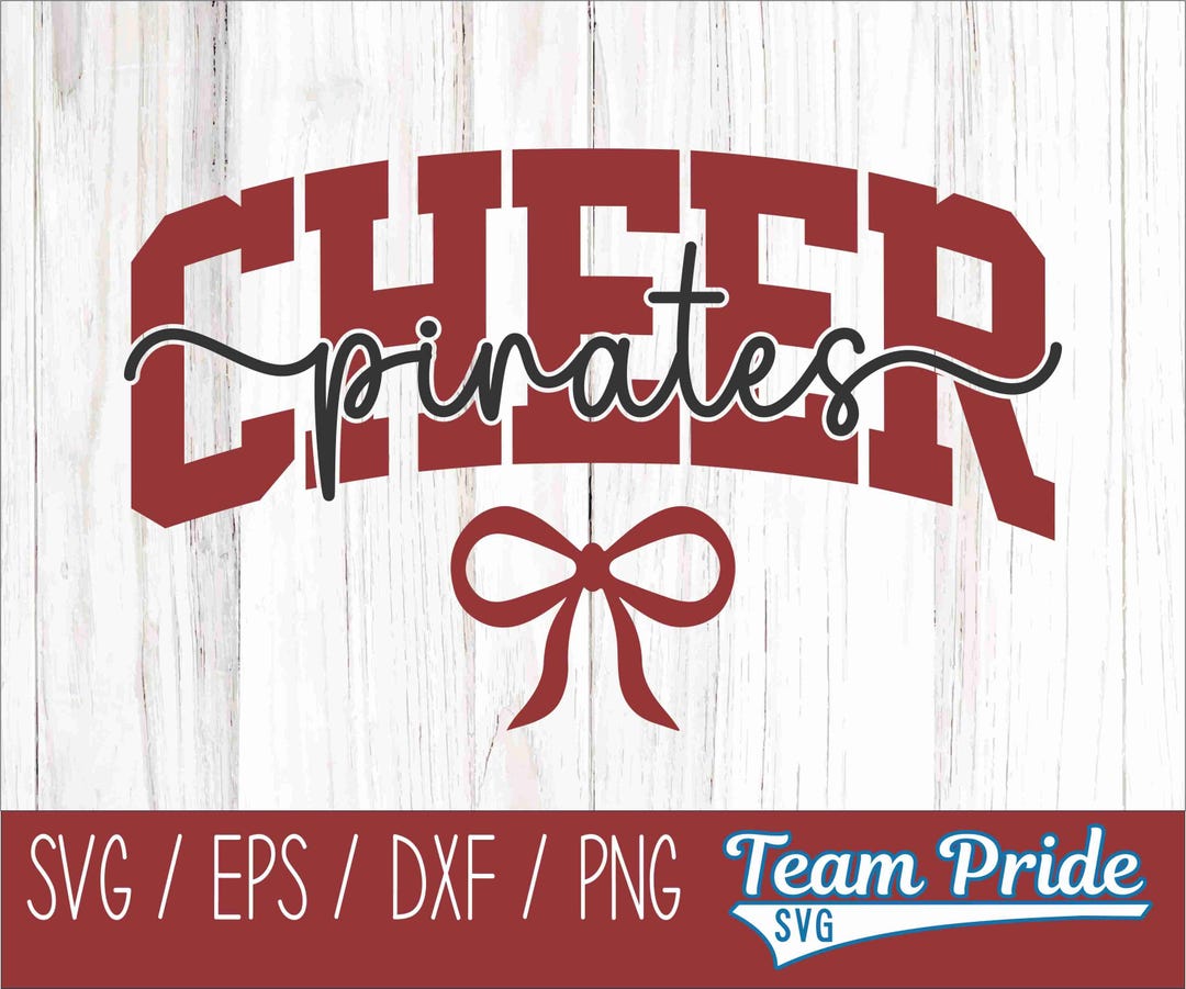 Pirates Cheer SVG | Cheerleading Team Spirit Cut File | Two-color Cheer ...