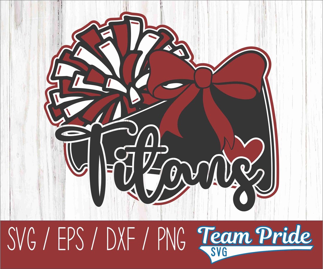 Titans Cheer SVG Megaphone Pom Poms Cheer Bow Cute Digital Download ...