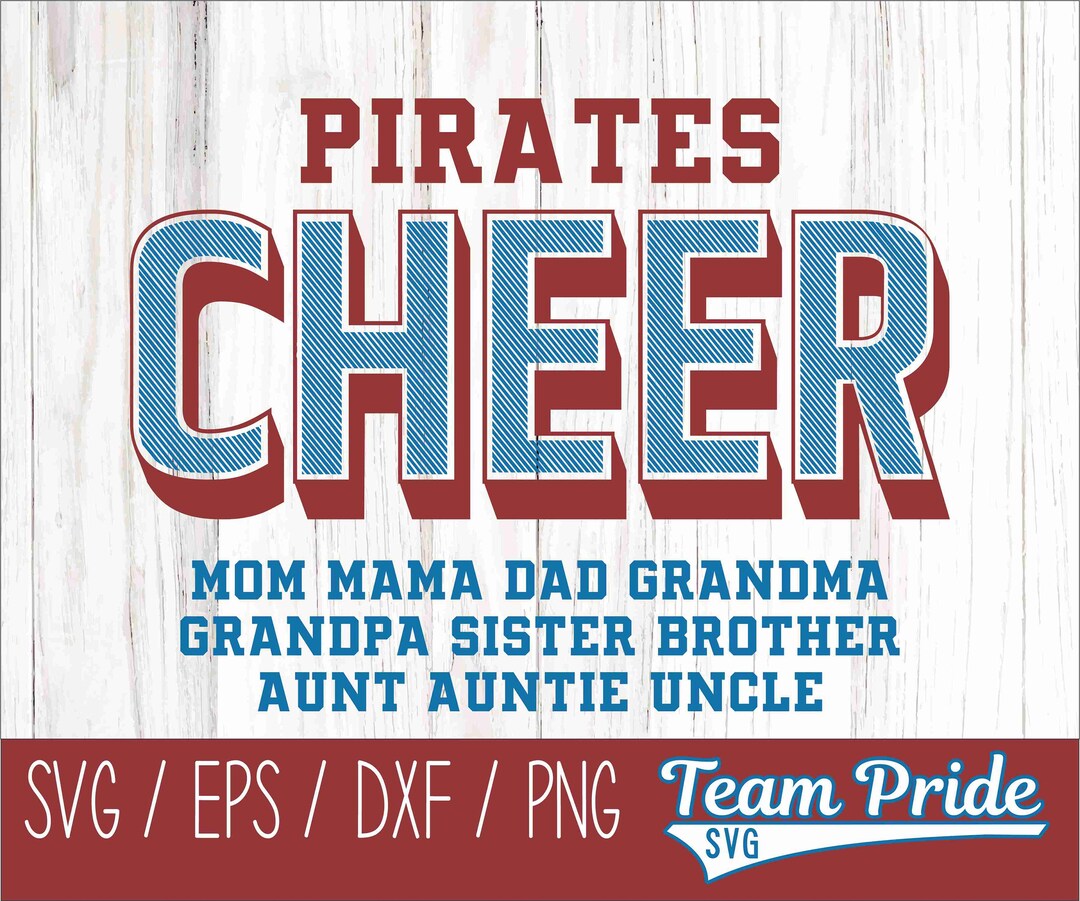 Pirates Cheer Svg Eps Dxf Png Cheerleader, Cheerleading Shirt, Cricut ...