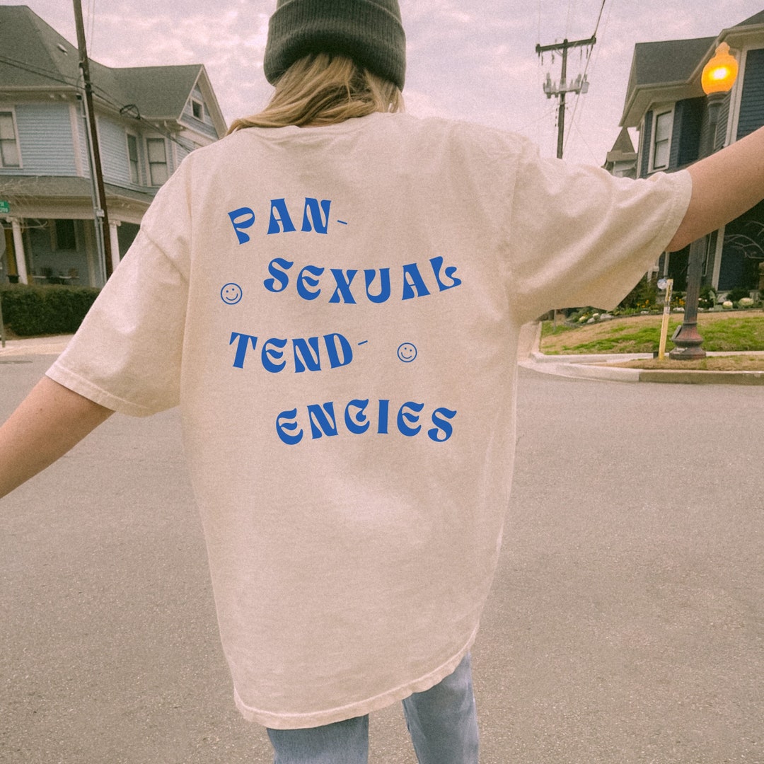 PANSEXUAL SHIRT, Pan Pride Tshirt, Pansexual Tendencies, Queer Shirt ...