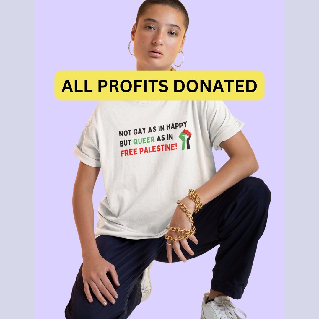 Queer as in Free Palestine Shirt, LGBTQ for Free Gaza Tshirt, Stop the ...