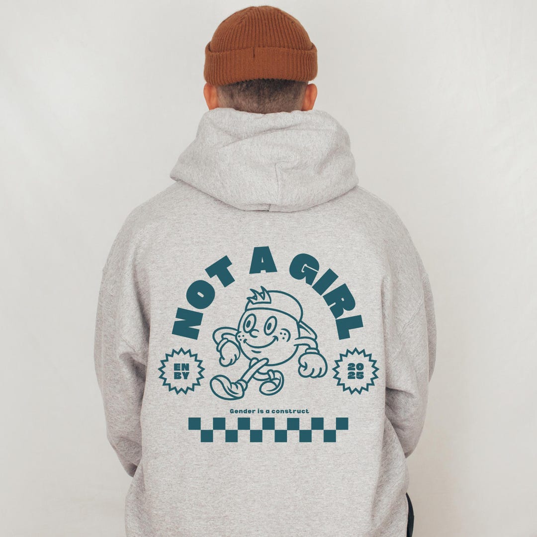 NON BINARY HOODIE, Not A Girl, Enby Hoodie, Gender is A Construct ...