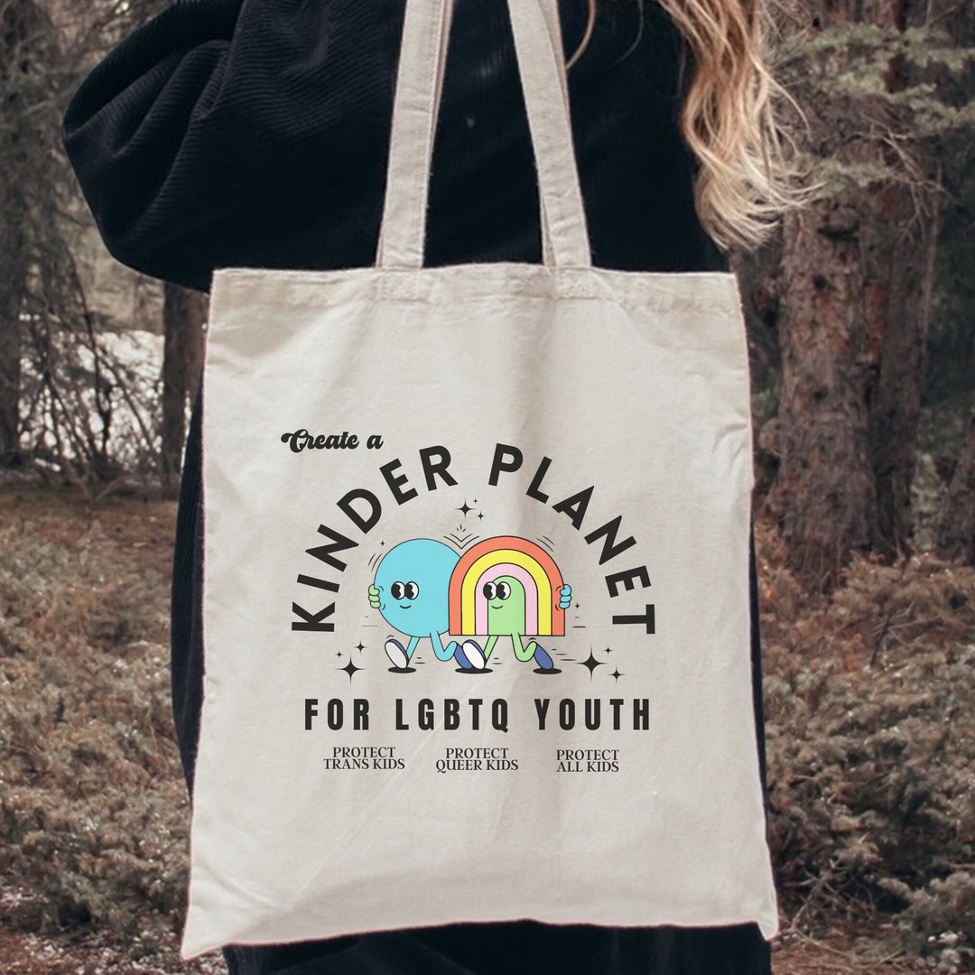 CREATE A KINDER Planet for Lgbtq Youth Tote, Tote Bag Aesthetic ...