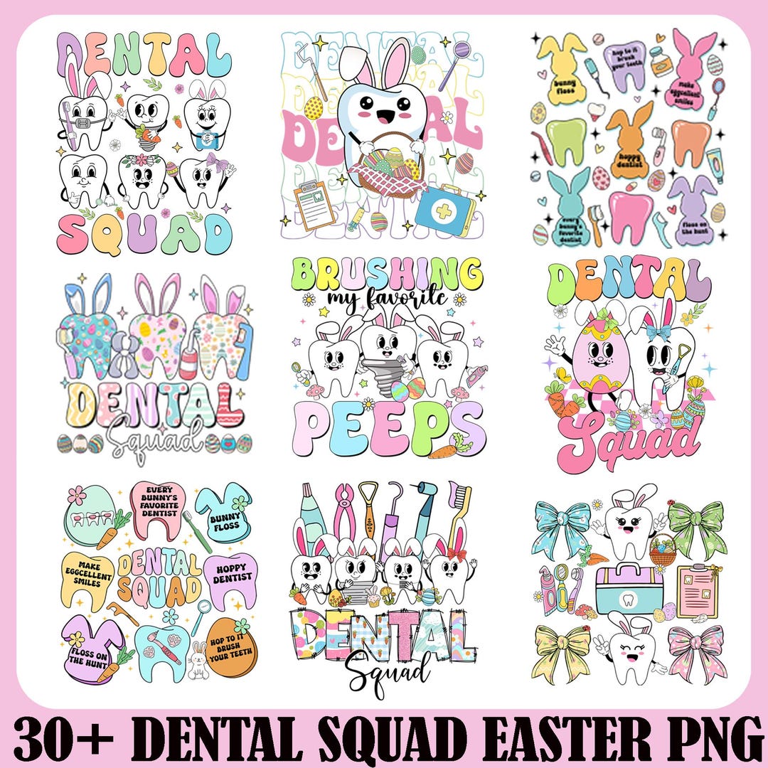 30+ Dental Squad Easter Png, Easter Tooth Png, Dentist Easter, Dentist ...