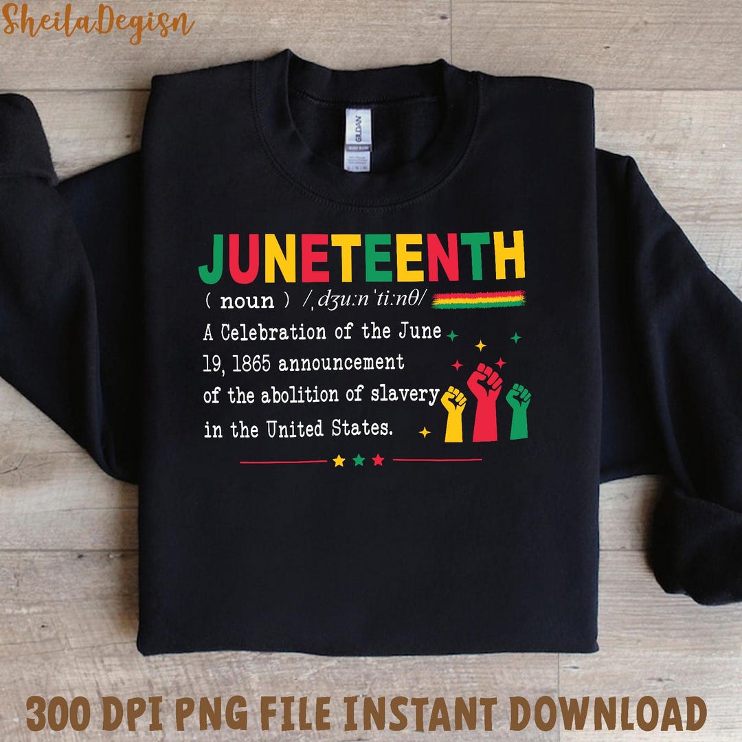 Juneteenth Definition Png, Juneteenth Since 1865 Png, Breaking Every ...