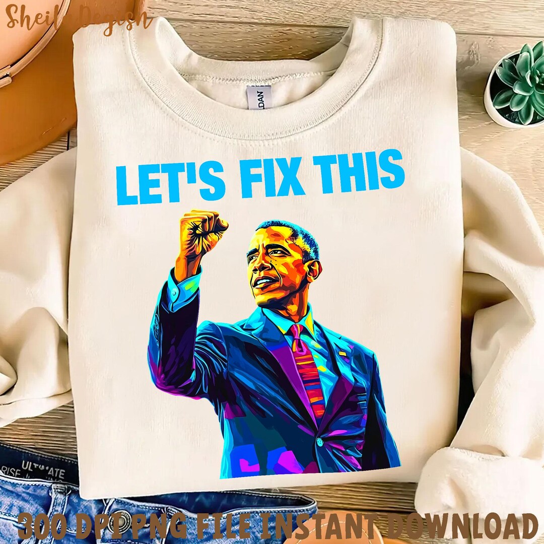 Let's Fix This Obama 2028 PNG, Barack Obama for President 2028 Election ...