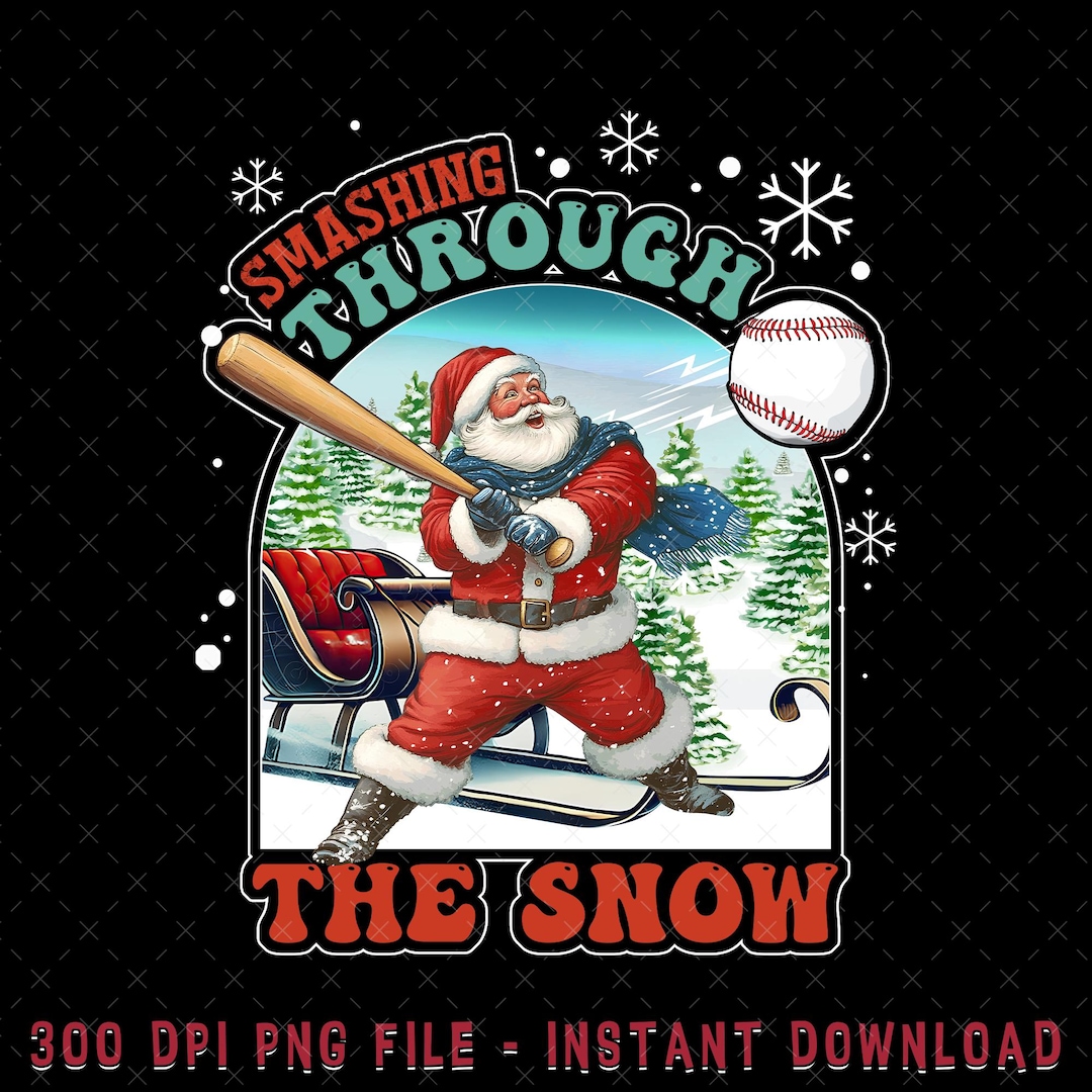 Smashing Through the Snow Png, Santa Play Baseball Png, Merry Christmas ...