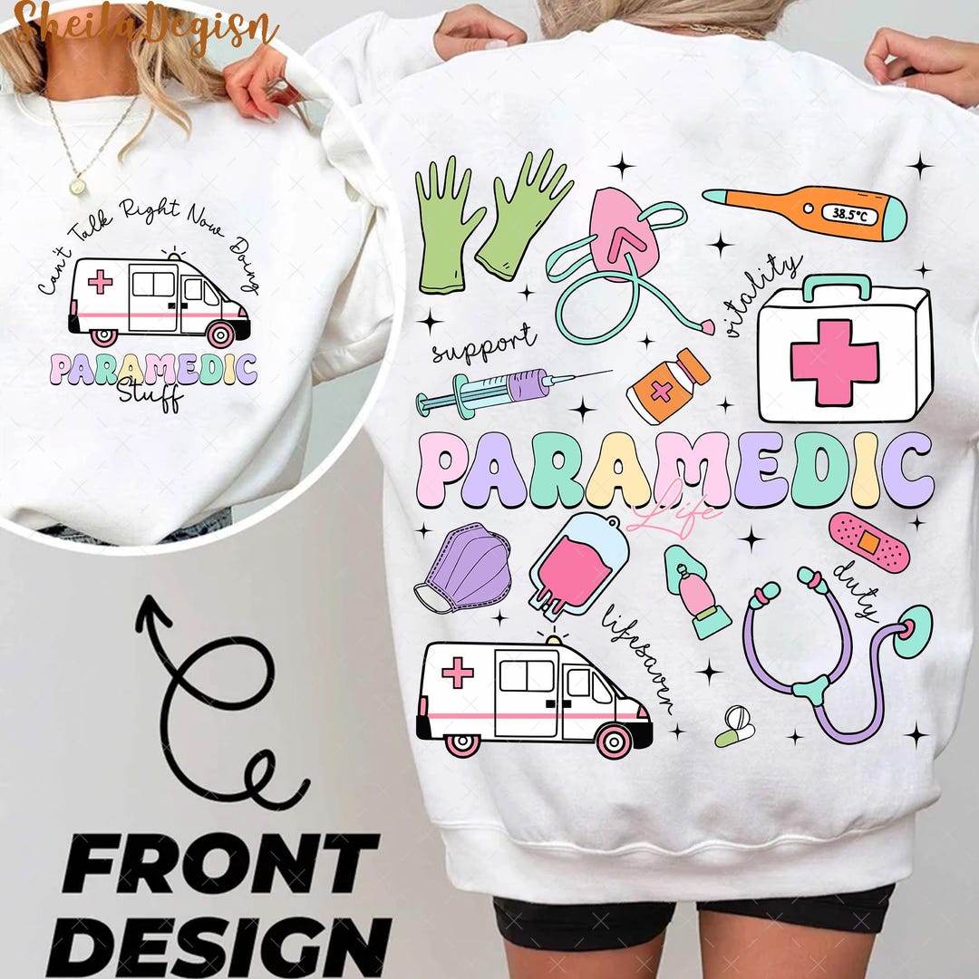 Paramedic Life Png, Can’t Talk Right Now Doing Paramedic Stuff Png ...