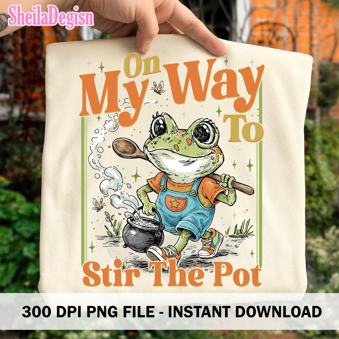 On My Way to Stir the Pot PNG, Frog Sarcastic Humor Snarky Animal ...