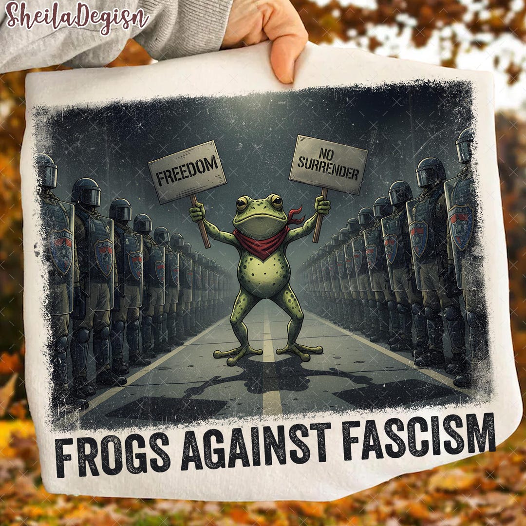 Frog Against Fascism Png, Portland Frog Protest Png, Anti ICE Png, Anti ...