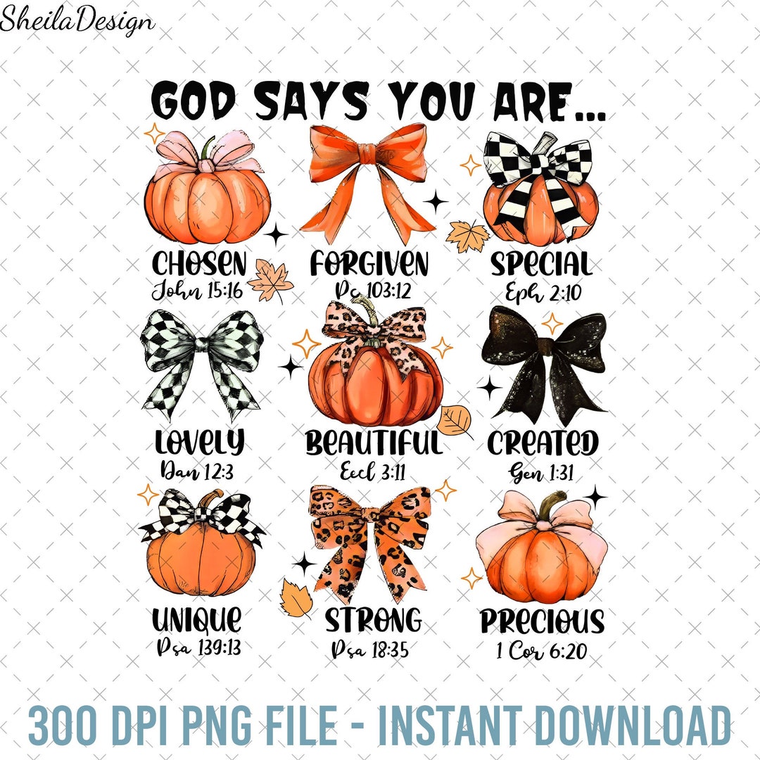 God Says You Are Pumpkin Fall Halloween Png, God Says You Are Png, Fall ...