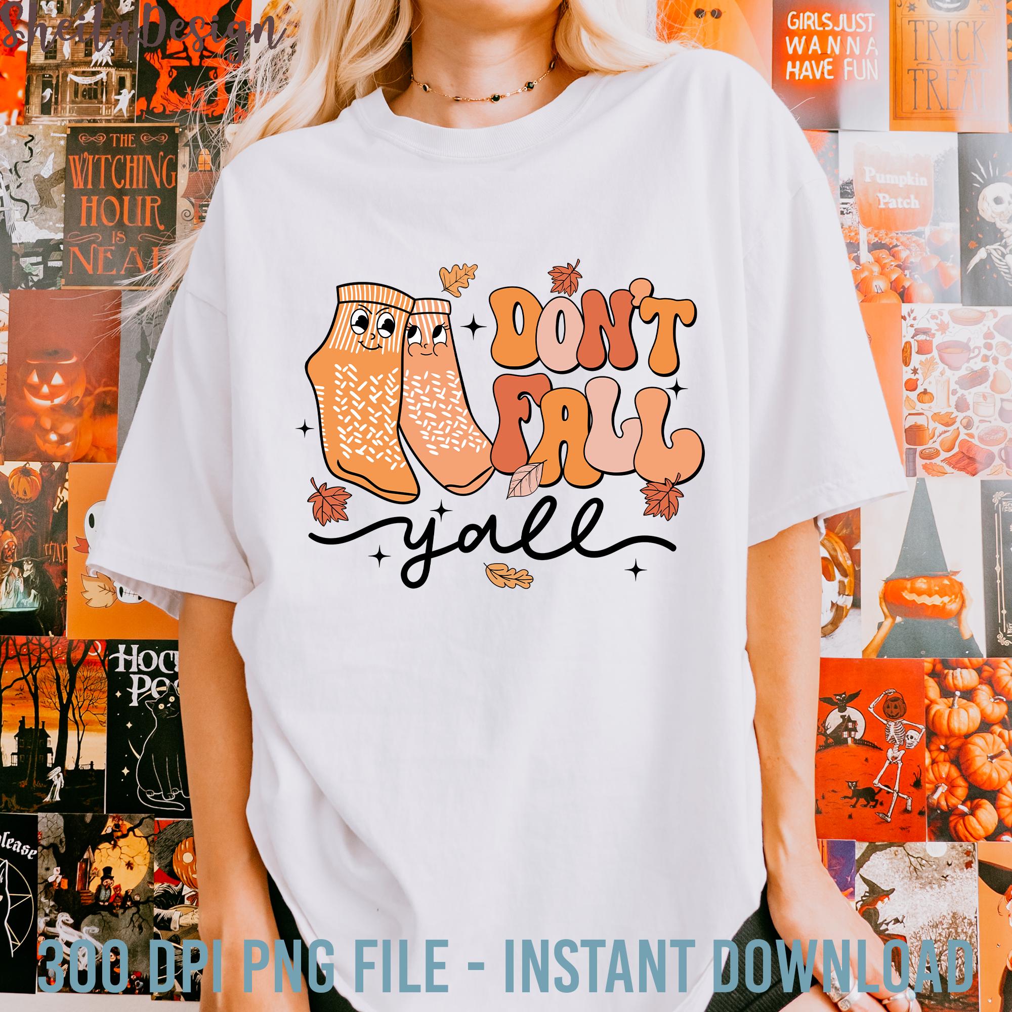 Don't Fall Y'all Png, Fall Nurse Png, Nurse Png, Thanksgiving Nurse Png ...