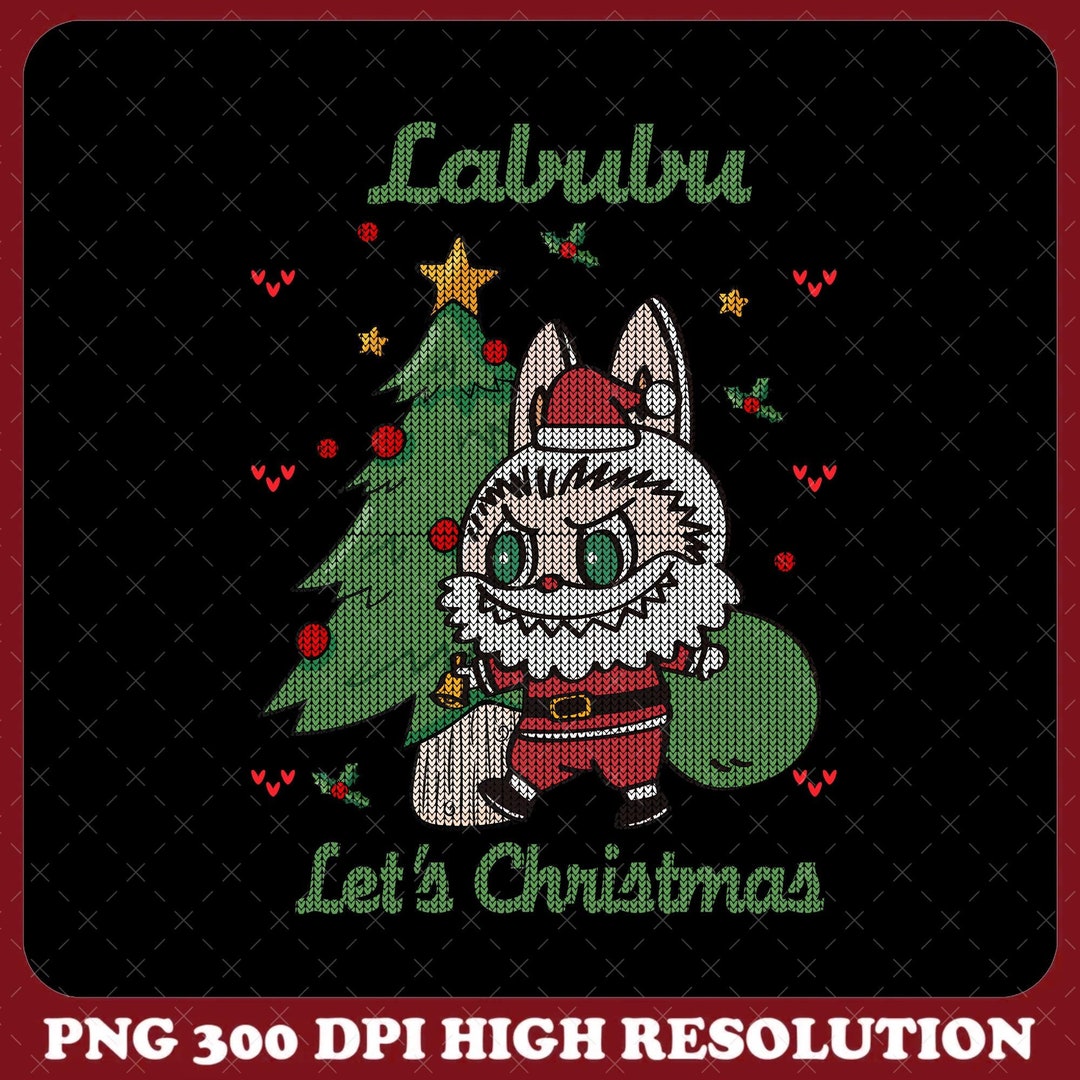 Let's Christmas Labubu Ugly Sweater Png, Merry Christmas Png, Funny ...