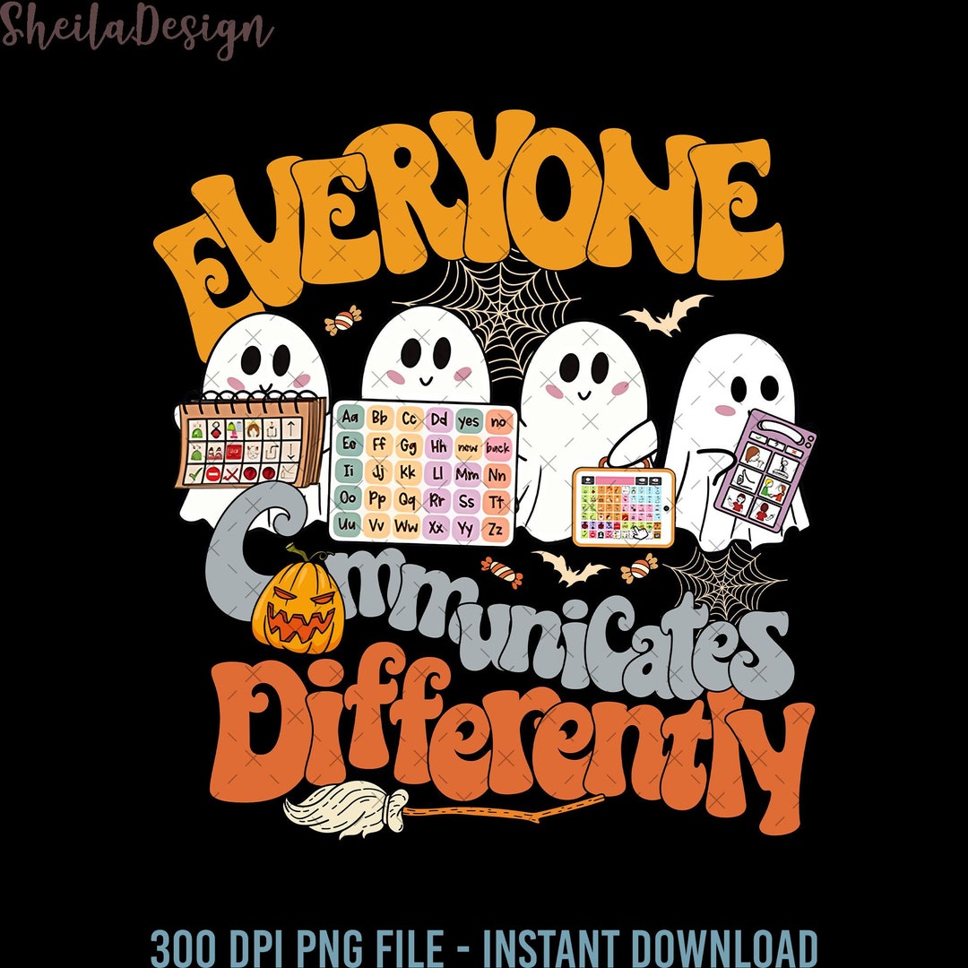 Everyone Communicates Differently Halloween Png, Halloween Speech ...