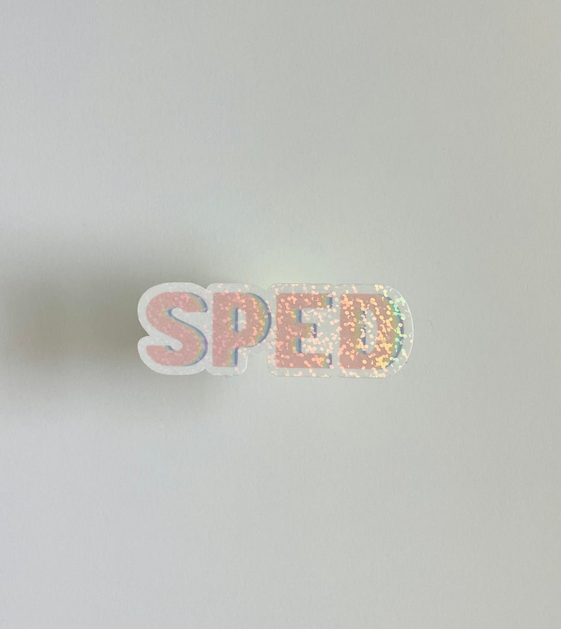 SPED Sticker Gift for Teacher, Special Needs Sticker, Special Education ...