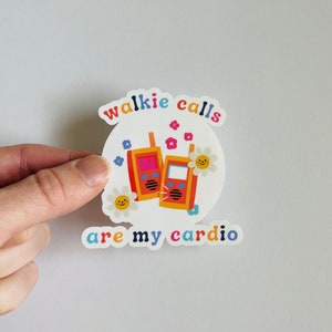 Walkie Calls Are My Cardio, School Admin Gift Sticker, School Staff ...