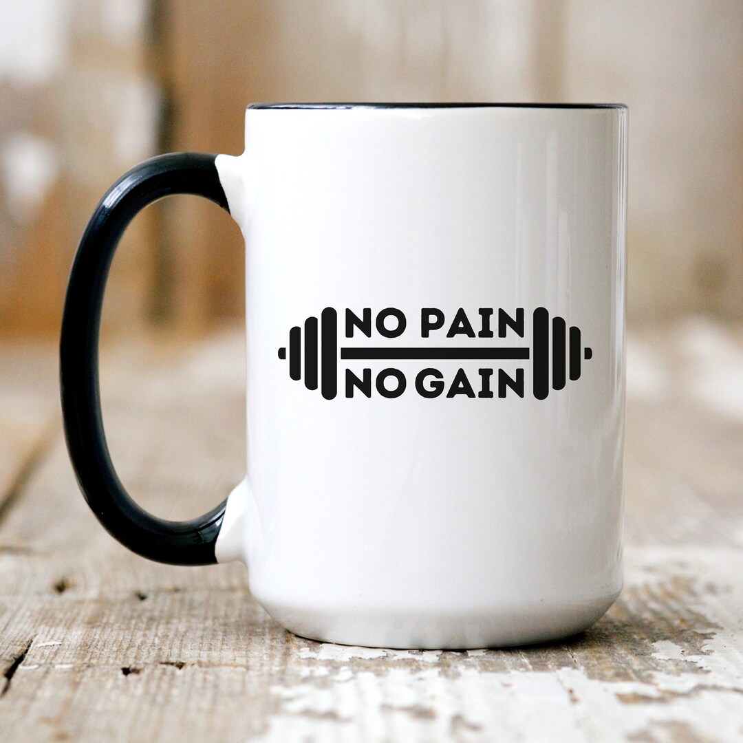 No Pain No Gain, Workout Mug, Dumbbells, Meme Mug, Lifter Mug, Gifts ...