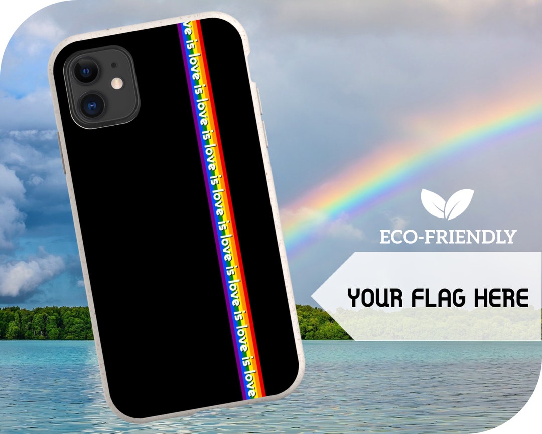Custom Pride Flag Design | Biodegradable Plastic-free Phone Case ...