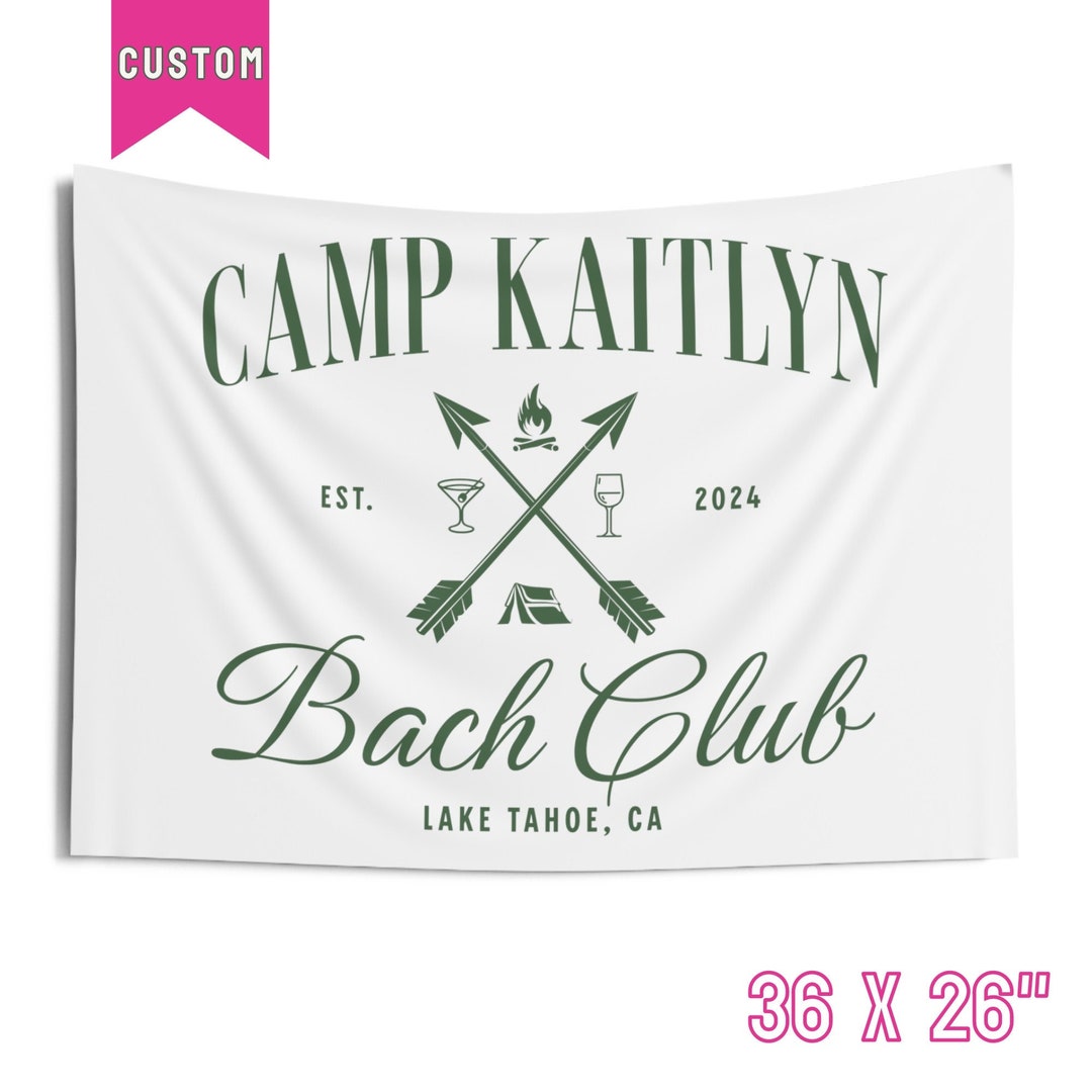 Camp Bach Flag, Custom Bachelorette Banner, Camp Bachelorette Banner ...