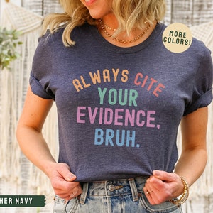 English Teacher Shirt, Text Evidence T-shirt, English Teacher Gift ...