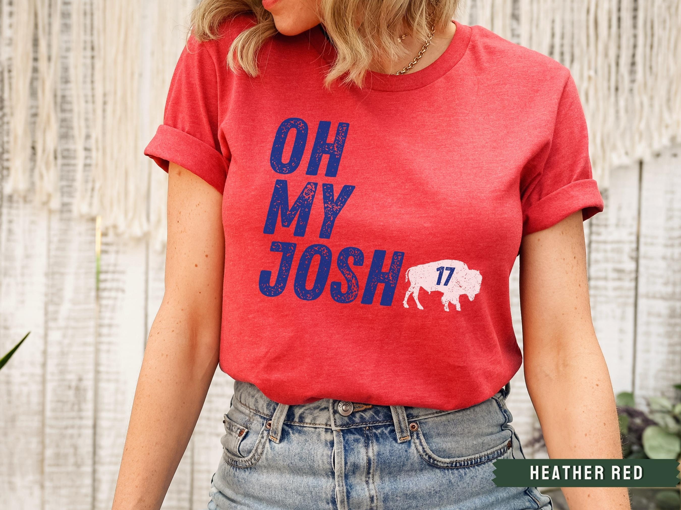 Buffalo Football Shirt, Oh My Josh T-shirt, Buffalo Football Fan Gift ...