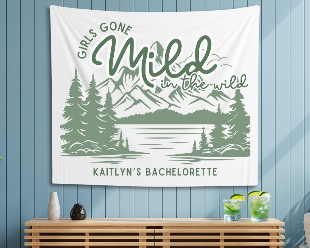 Camp Bachelorette Banner, Girls Gone Mild in the Wild Welcome Sign ...