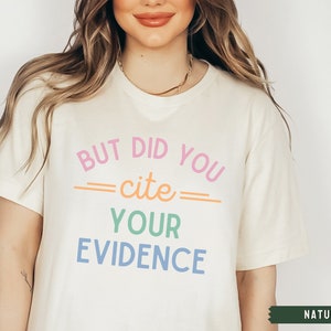 English Teacher Shirt, Cite Your Evidence T-shirt, Grammar Shirt ...