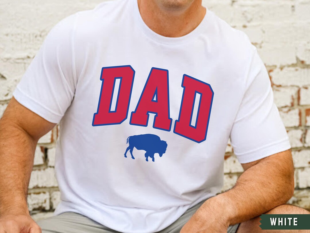 Buffalo Dad Shirt, Buffalo Football Fan Gift, Father's Day Gift ...