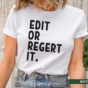 English Teacher Gift, English Teacher Shirt, Edit or Regret It, ELA ...