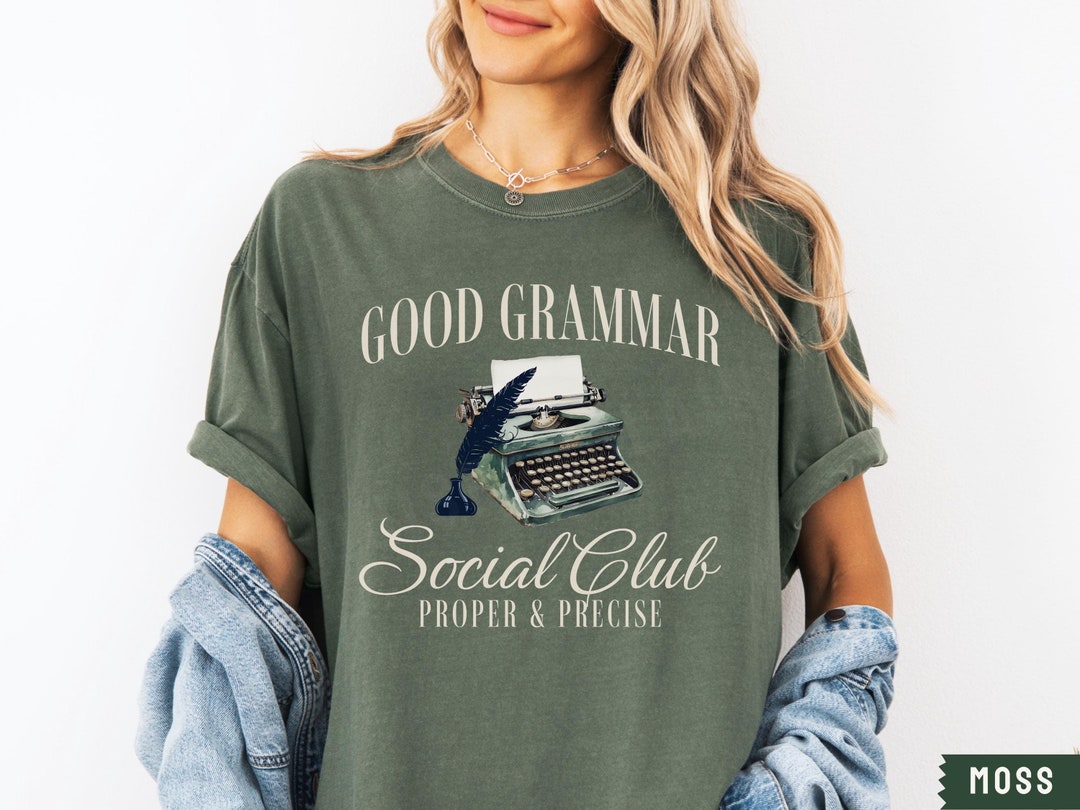 English Teacher Shirt, Comfort Colors® ELA Good Grammar Punctuation T ...