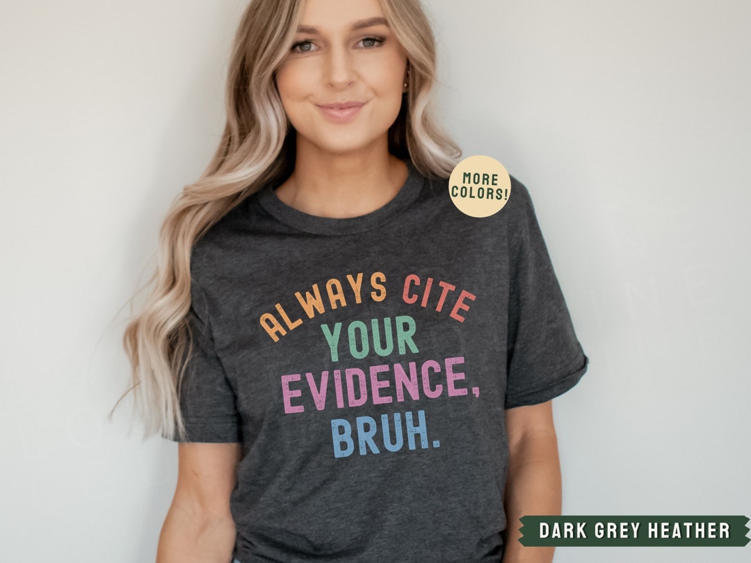 English Teacher Shirt, Text Evidence T-shirt, English Teacher Gift ...