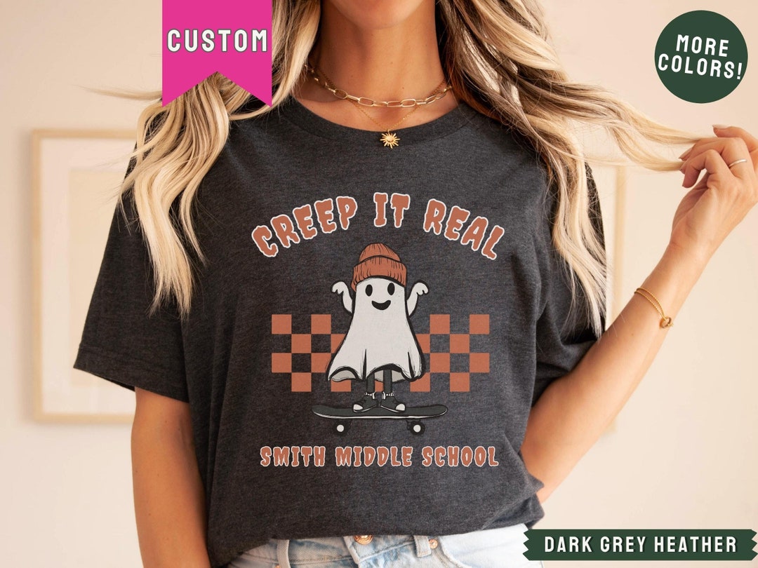 Creep It Real Custom Teacher Halloween Shirt, Fall Teacher Shirt ...