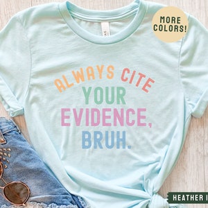 English Teacher Shirt, Text Evidence T-shirt, English Teacher Gift ...