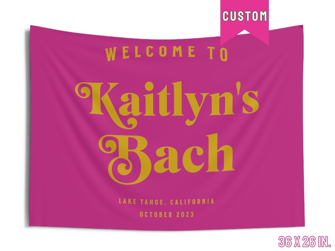 Custom Bachelorette Banner, Personalized Bachelorette Sign, Bach Party ...