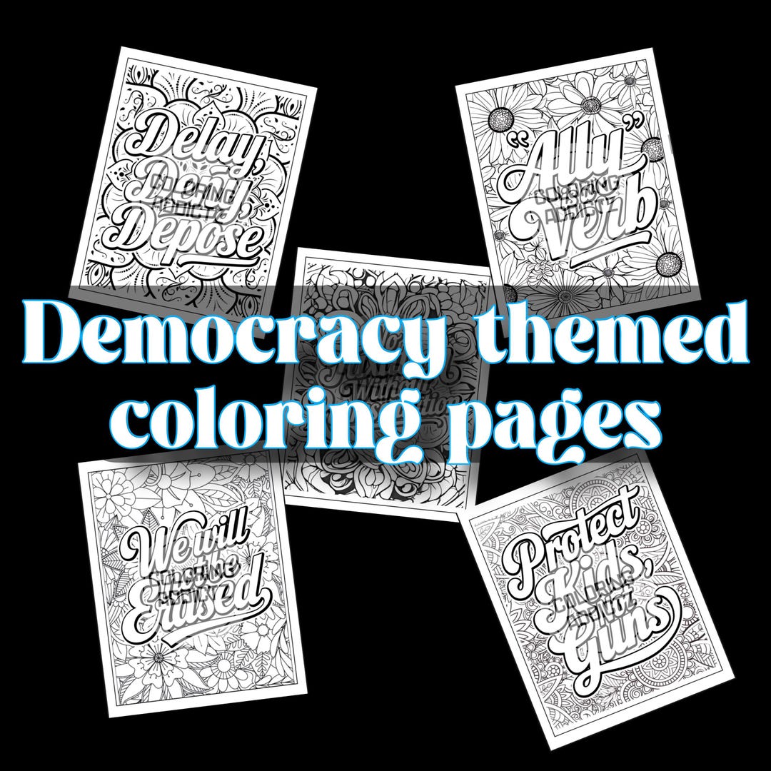 Democracy/advocacy/freedom Themed Coloring Pages - 25 Printable Sheets ...