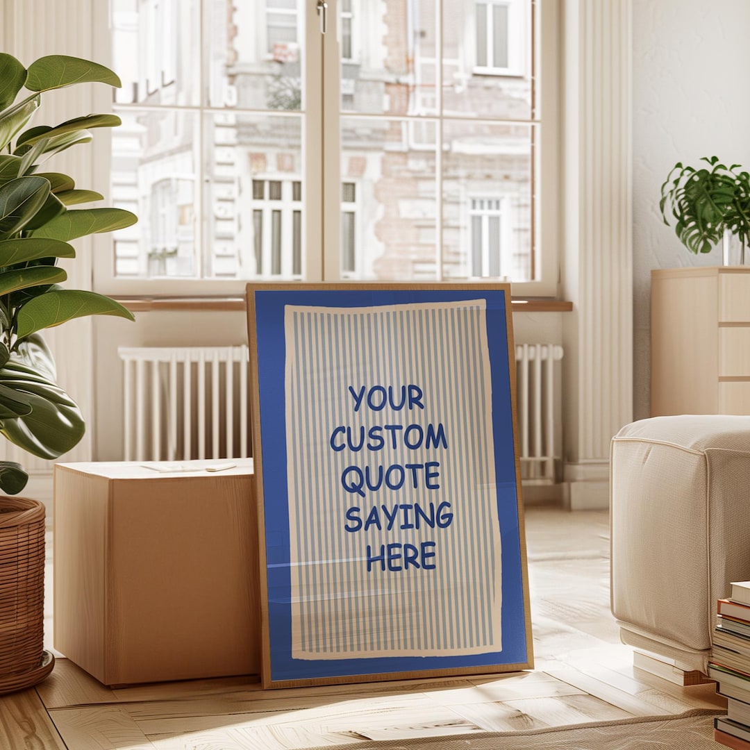 Personalized Quote Print: Custom Text Wall Art (digital Download ...