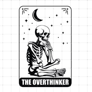 Overthinker Tarot Card SVG PNG: Thinking Skeleton (digital Download) - Etsy