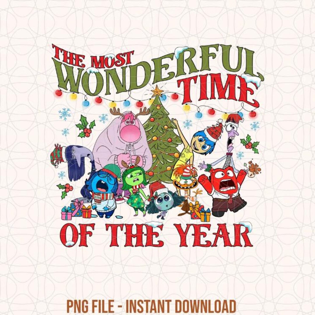 Inside Out Christmas Png, the Most Wonderful Time of the Year Png, Ho ...