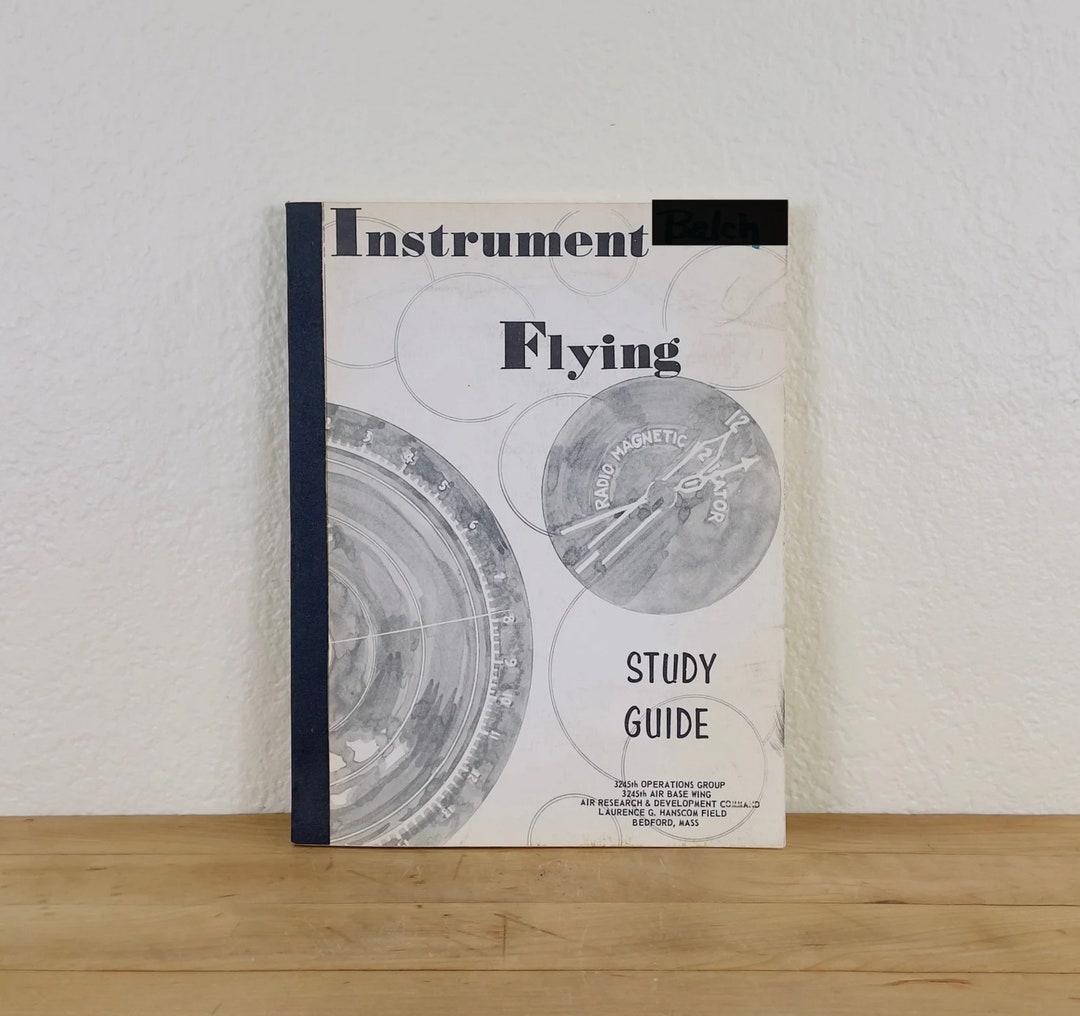 1959 US Air Force Instrument Flying Study Guide From the 3245th ...