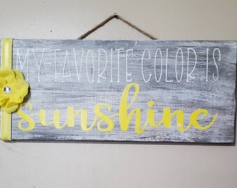 Sunshine is My Favorite Color - Etsy