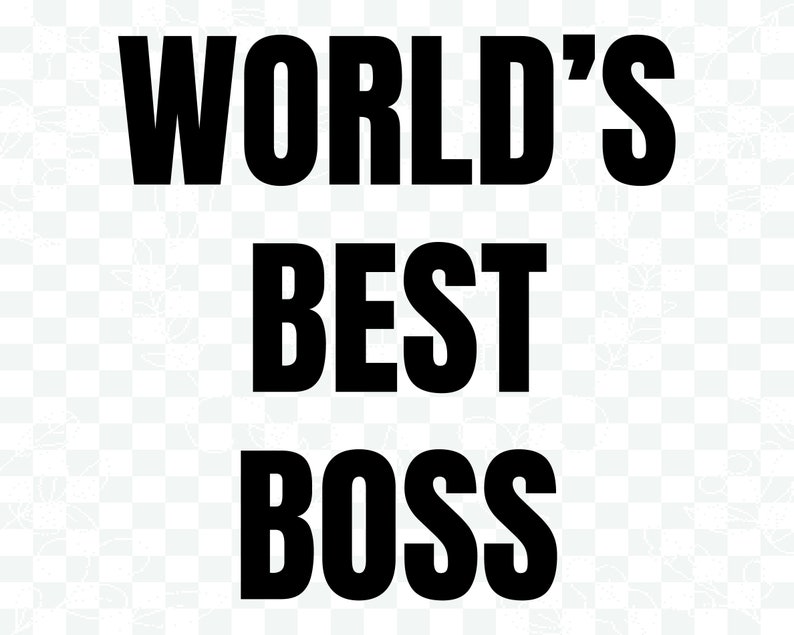 World’s Best Boss Svg Png - Etsy